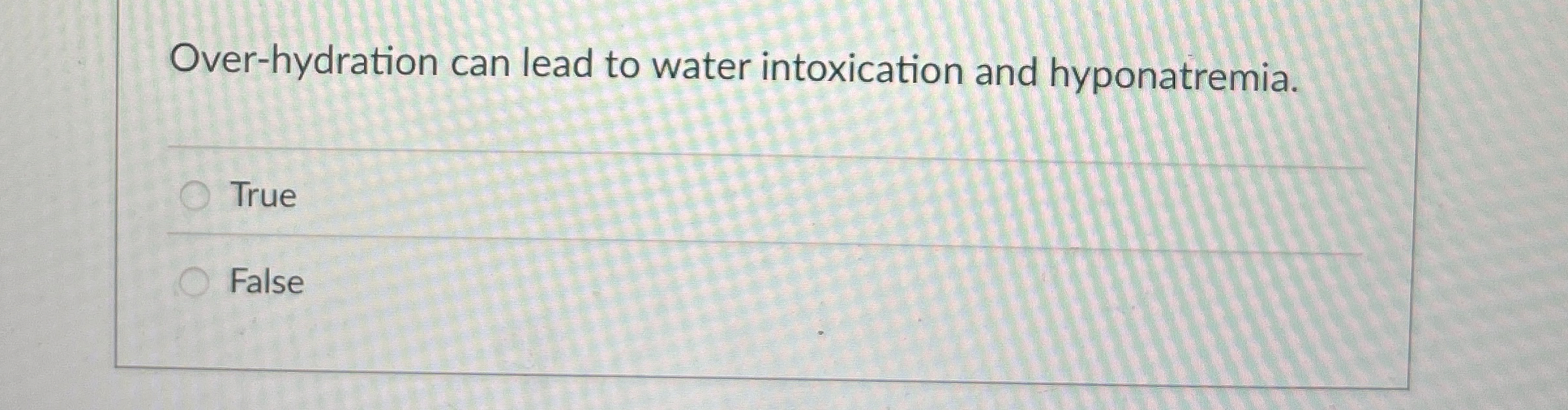Solved Over-hydration can lead to water intoxication and | Chegg.com