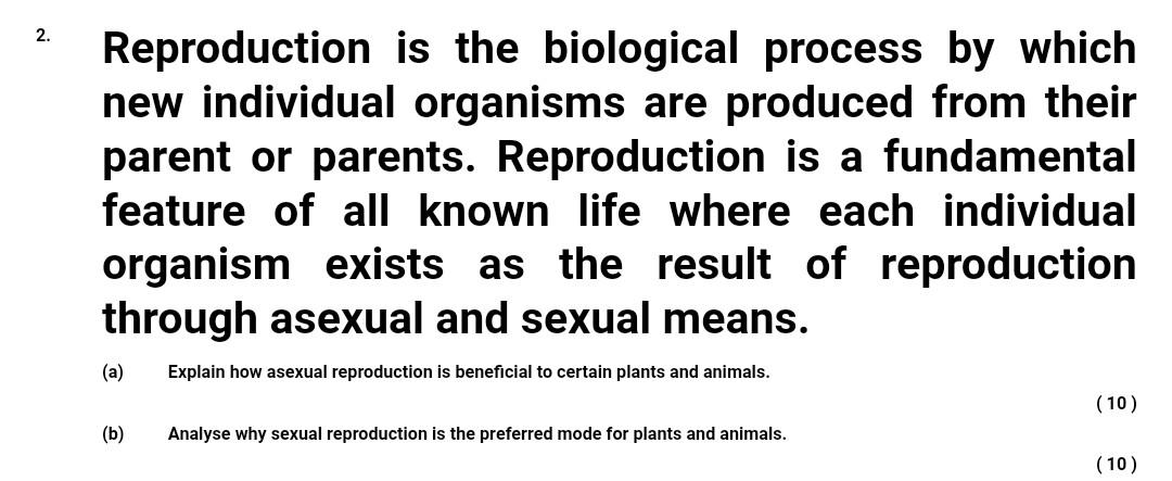 Solved 2. Reproduction is the biological process by which | Chegg.com