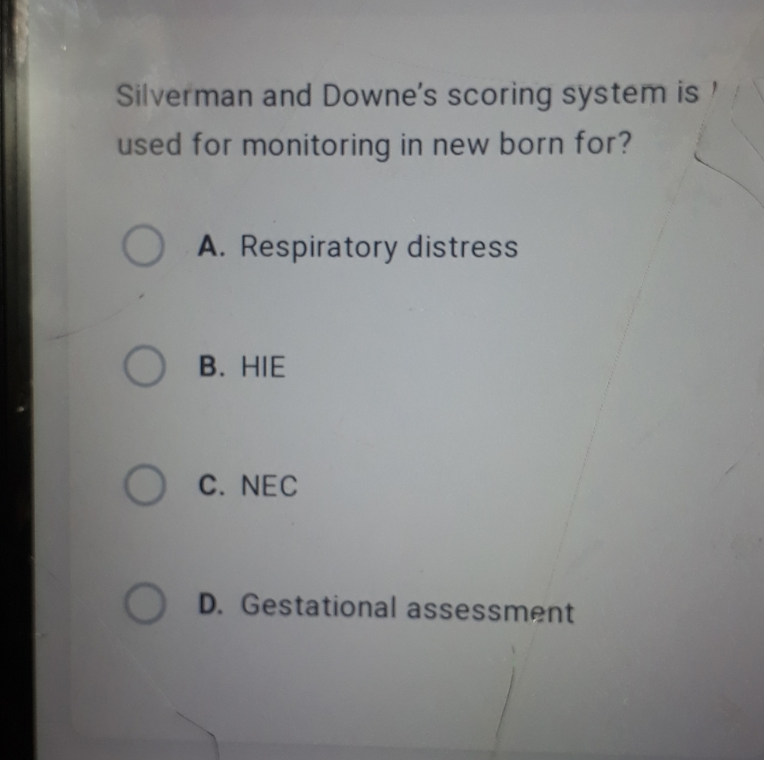 Solved Silverman and Downe's scoring system is ' ﻿used for | Chegg.com
