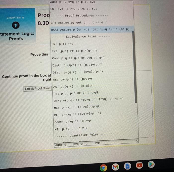 Solved CHAPTER 8 Proof Checker 8.3D #12 Statement Logic: | Chegg.com