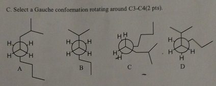Solved C. ﻿Select a Gauche conformation rotating around | Chegg.com