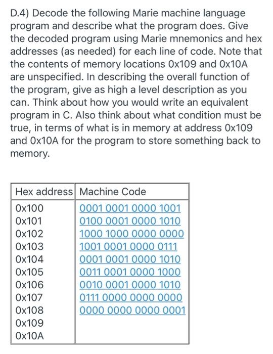 Solved D.4) Decode the following Marie machine language | Chegg.com