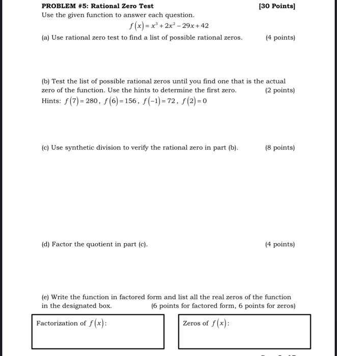 Solved PROBLEM \#5: Rational Zero Test [30 Points] Use the | Chegg.com