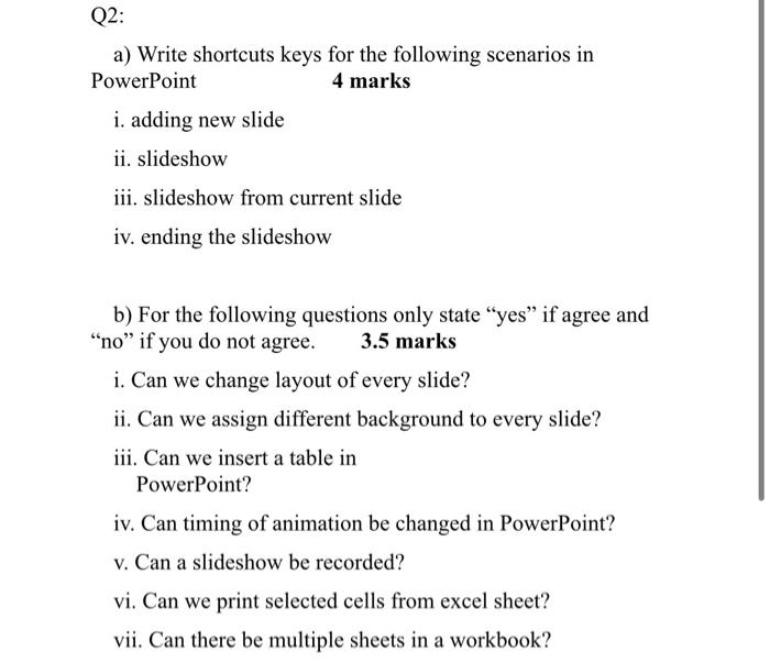 Solved Q2: a) Write shortcuts keys for the following | Chegg.com