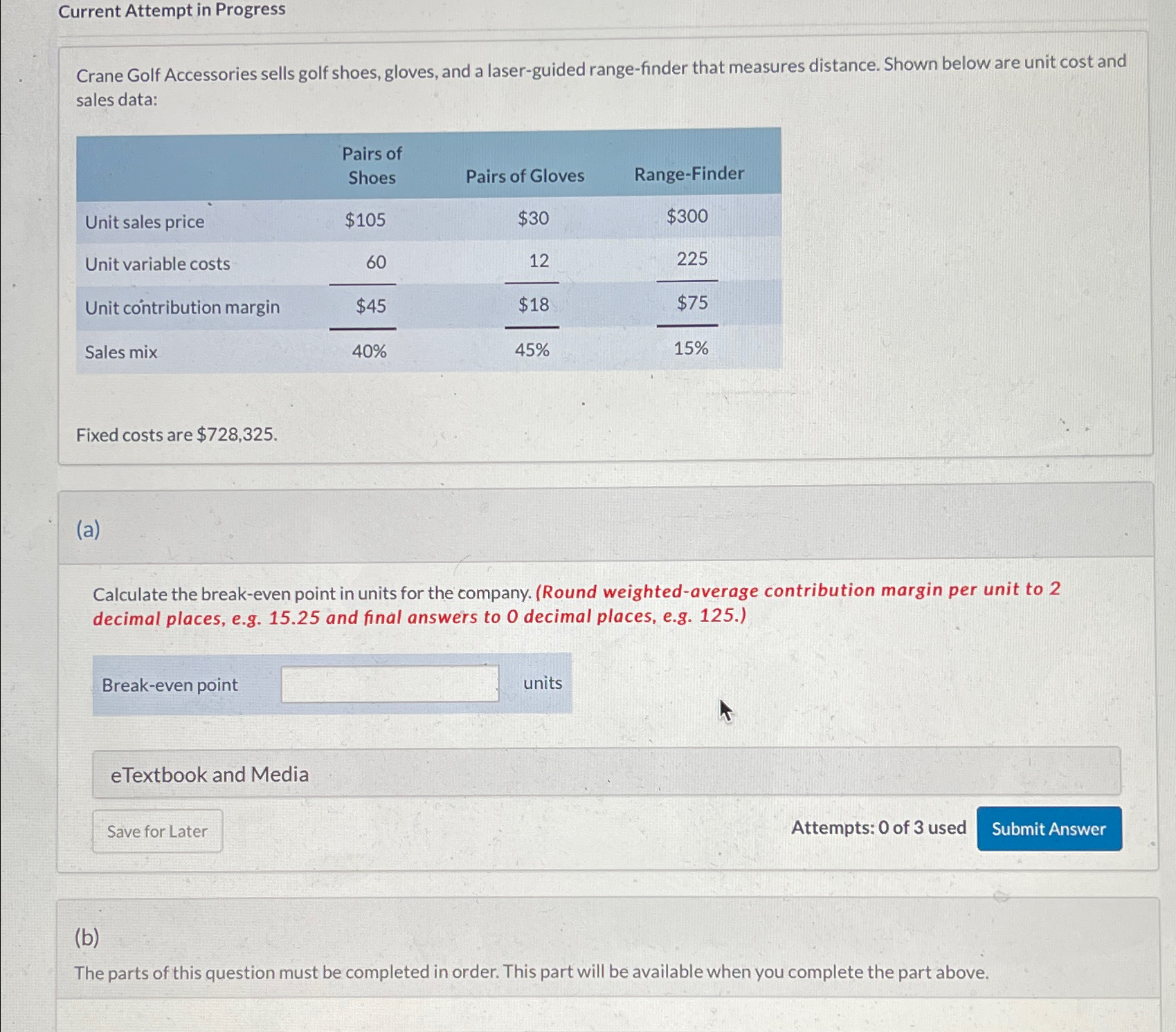 Solved Current Attempt in ProgressCrane Golf Accessories | Chegg.com