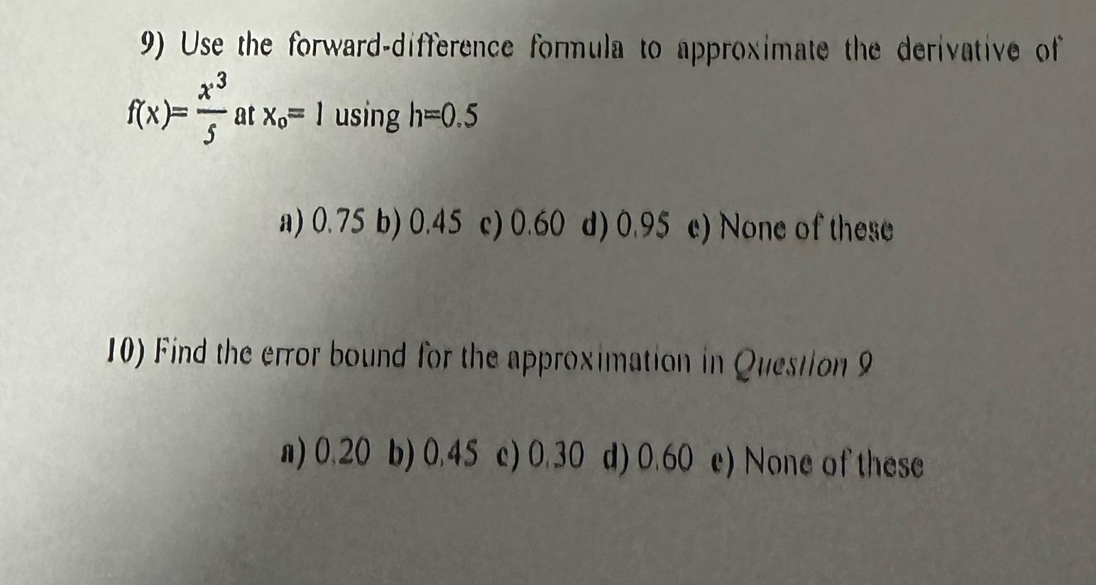 Solved Use the forward-difference formula to approximate the | Chegg.com