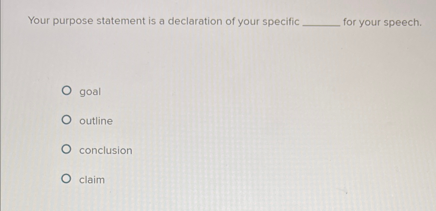 Solved Your purpose statement is a declaration of your | Chegg.com