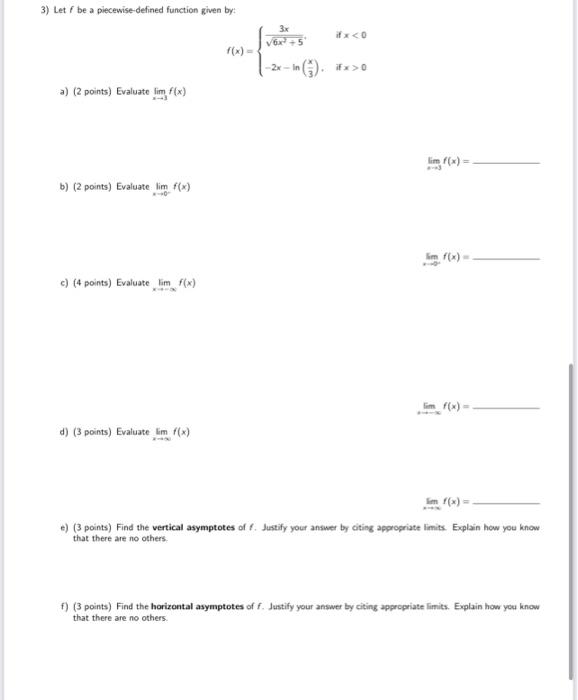 Solved 3) Let f be a piecewise-defined function given by: | Chegg.com