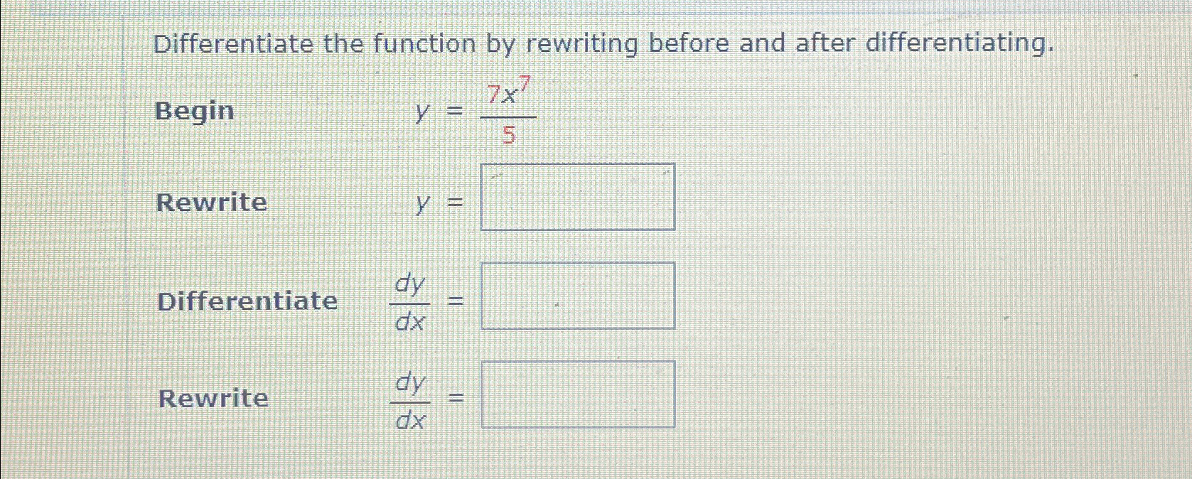 Solved Differentiate the function by rewriting before and | Chegg.com