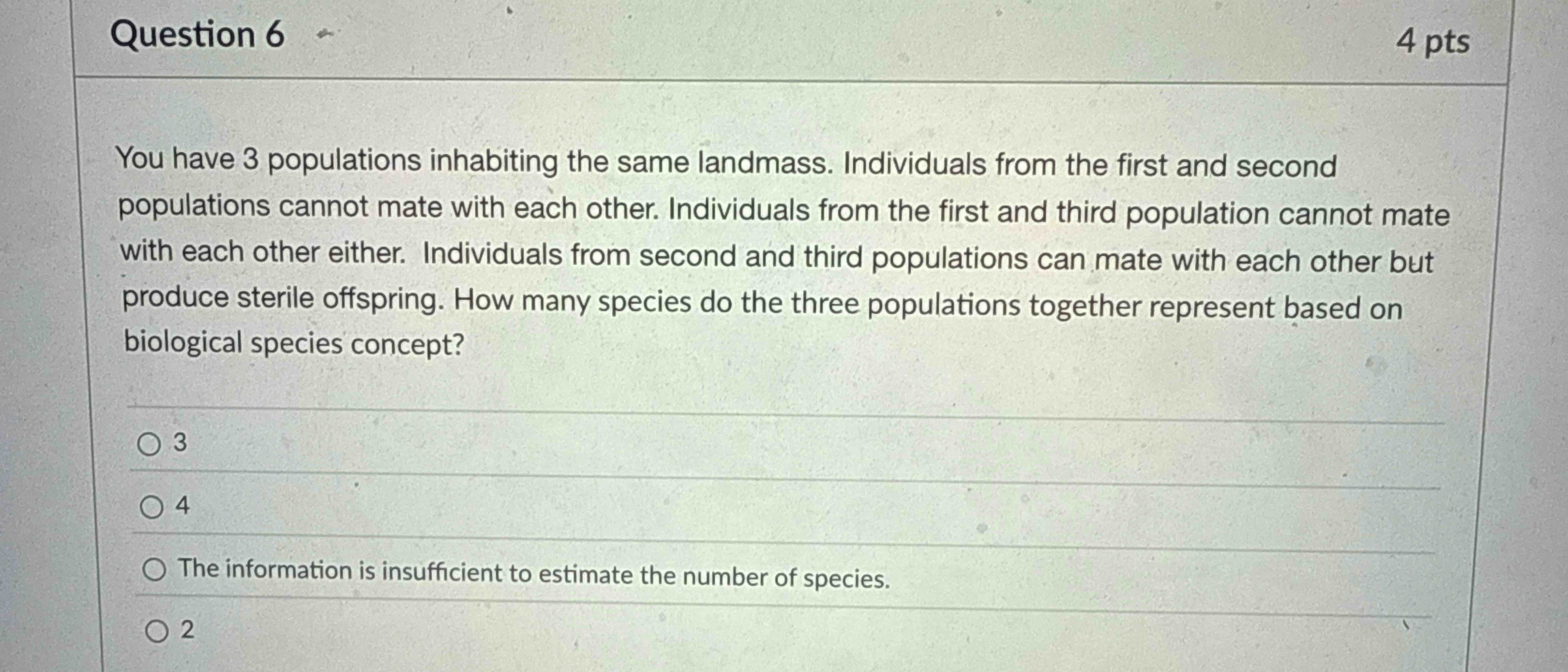 Solved Question 6You have 3 ﻿populations inhabiting the same | Chegg.com