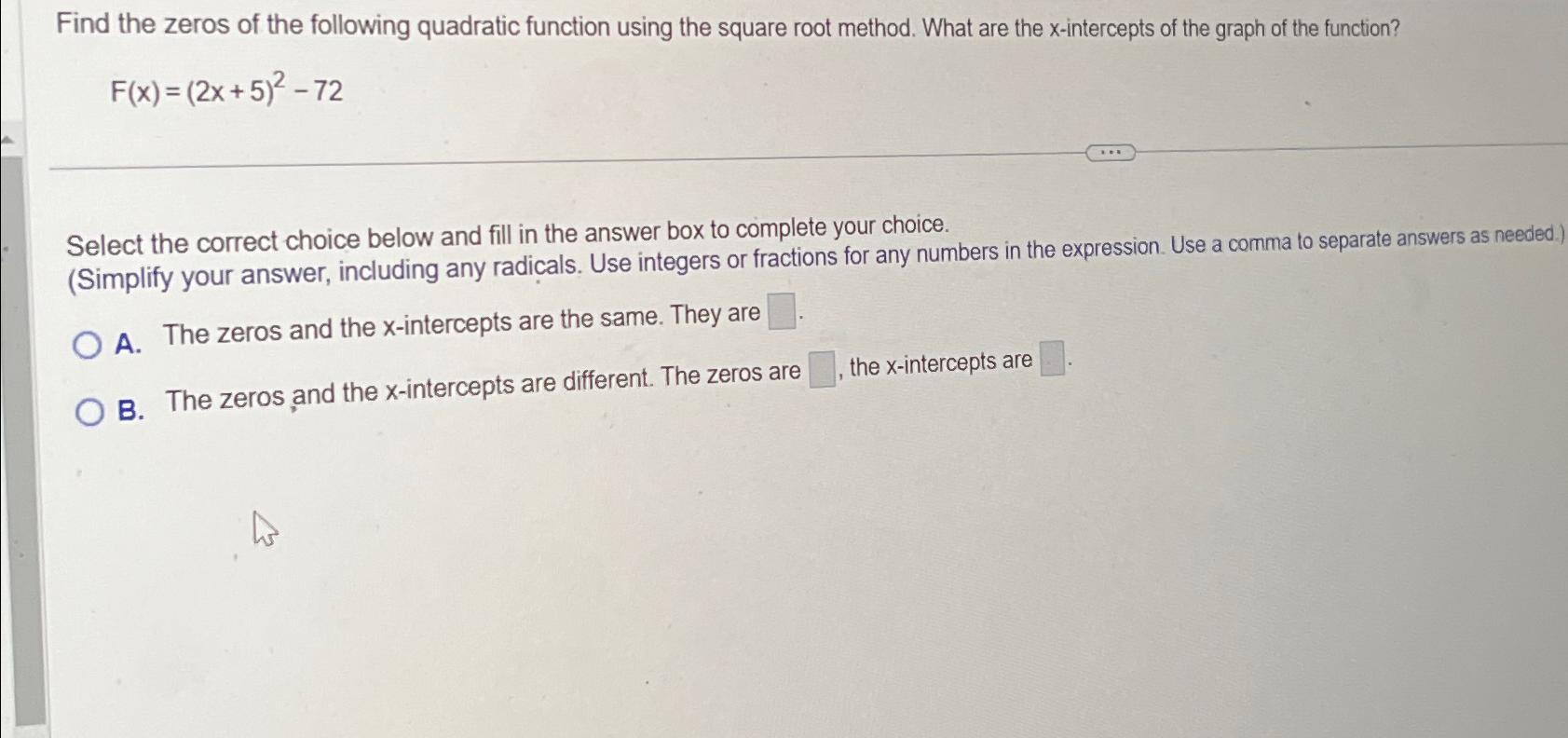 Solved Find the zeros of the following quadratic function | Chegg.com