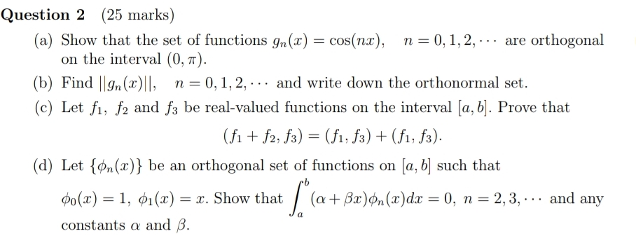 Solved Question 2 (25 ﻿marks)(a) ﻿Show that the set of | Chegg.com