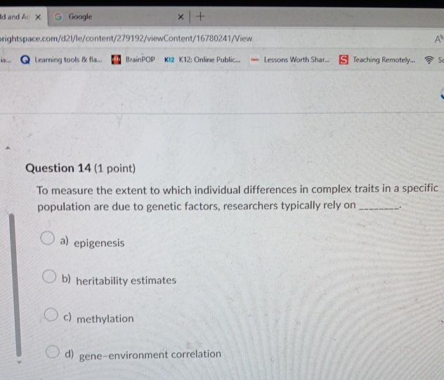 Solved Question 14 (1 ﻿point)To measure the extent to which | Chegg.com