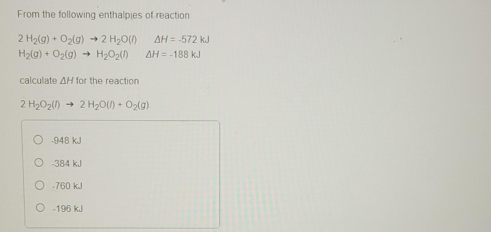 Solved We can use Hess's law to calculate enthalpy changes | Chegg.com