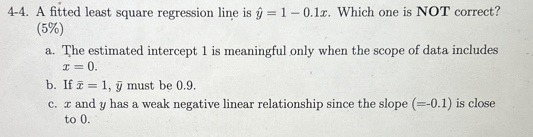 Solved 4-4. ﻿A fitted least square regression line is | Chegg.com