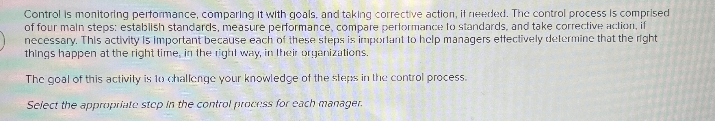 Solved Control is monitoring performance, comparing it with | Chegg.com