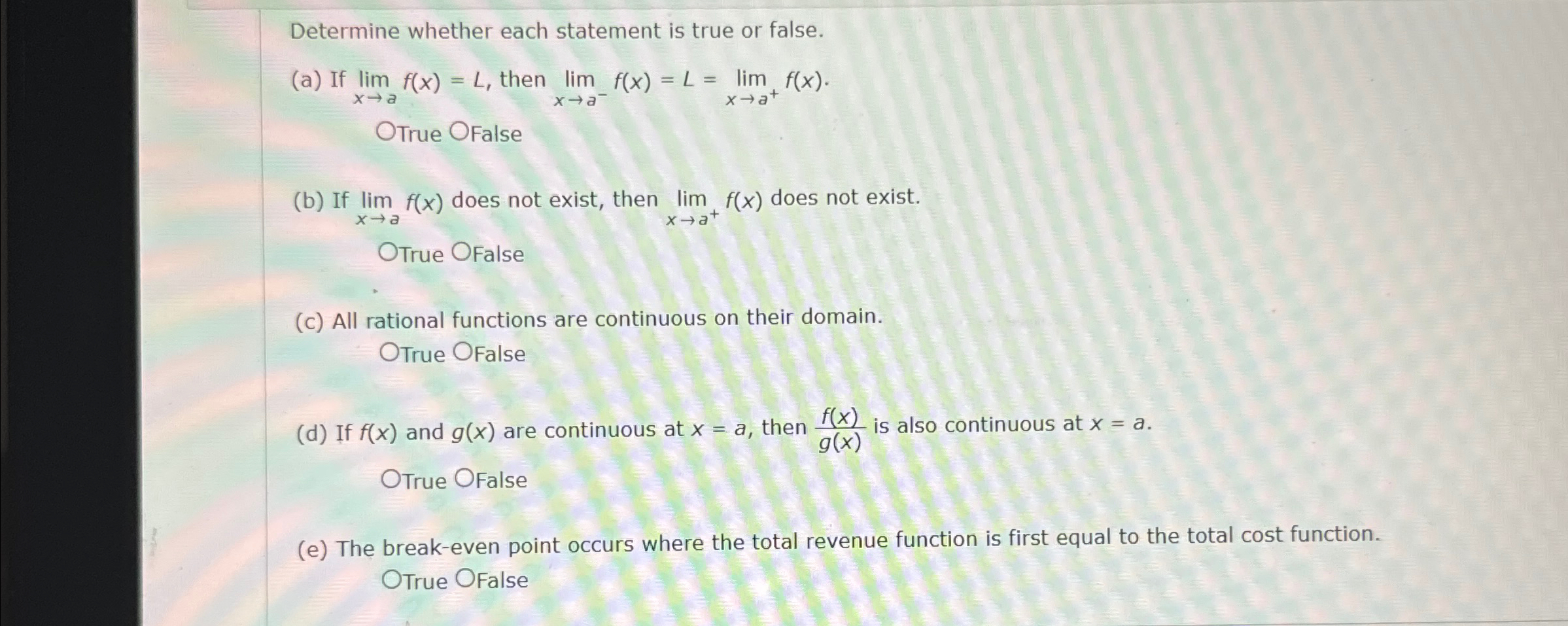 Solved Determine whether each statement is true or false.(a) | Chegg.com