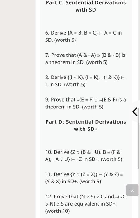 Solved Part A: Arguments and Symbolization 1. Symbolize the | Chegg.com