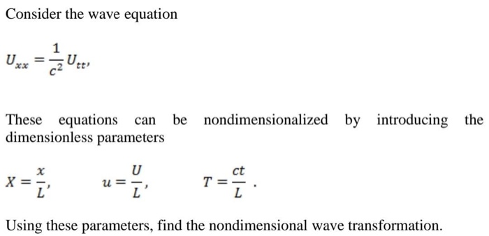 Solved Consider the wave equation 1 U These equations can be | Chegg.com