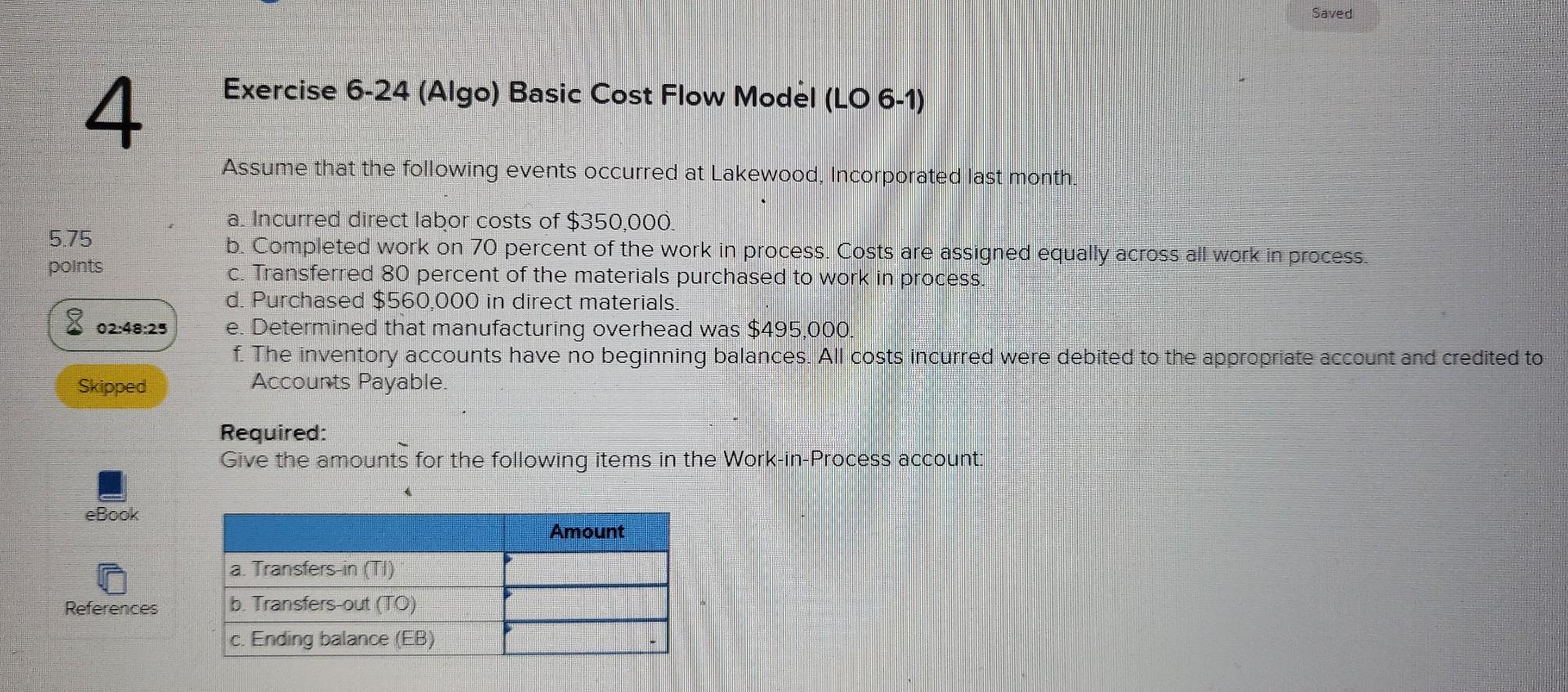 Solved Exercise 6-24 (Algo) Basic Cost Flow Model (LO 6-1) | Chegg.com