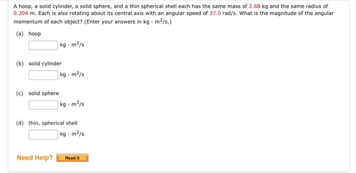 Solved A hoop, a solid cylinder, a solid sphere, and a thin | Chegg.com