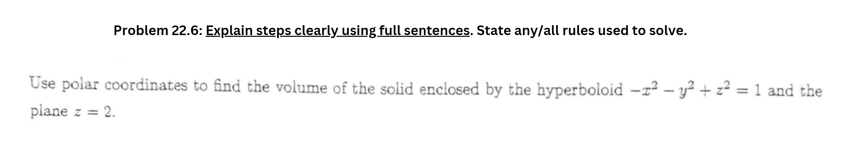 Solved Problem 22.6: Explain steps clearly using full | Chegg.com