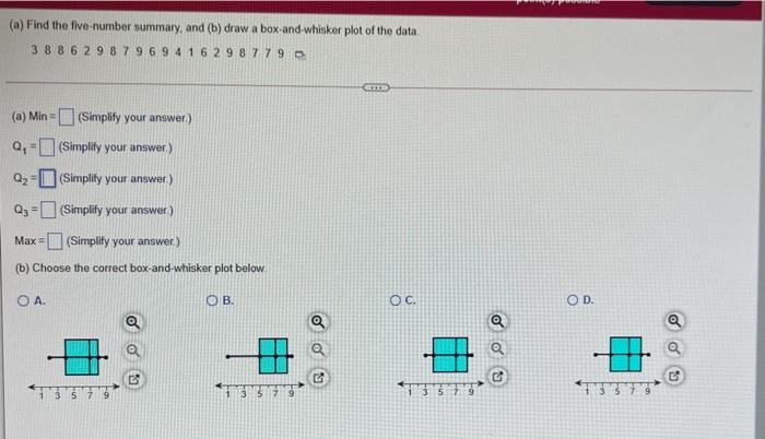 Solved (a) Find the five-number summary, and (b) draw a | Chegg.com