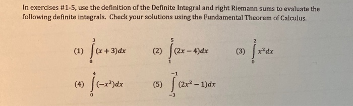Solved In exercises #1-5, use the definition of the Definite | Chegg.com