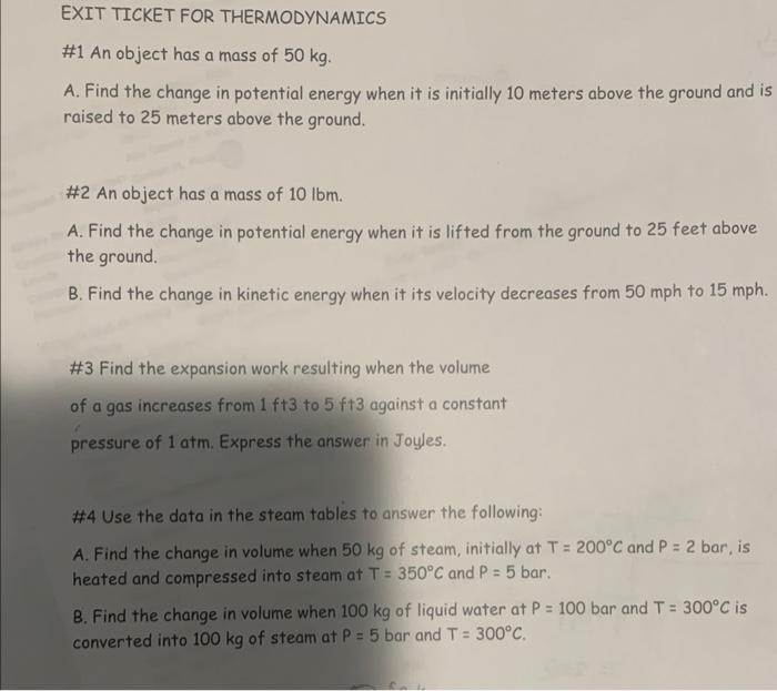 Solved EXIT TICKET FOR THERMODYNAMICS \#1 An object has a | Chegg.com