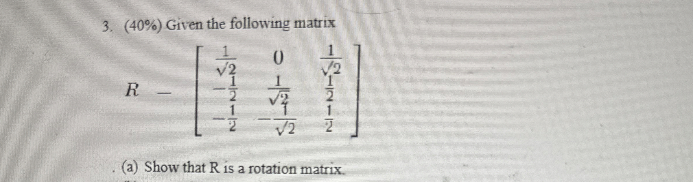 Solved (40%) ﻿Given the following | Chegg.com