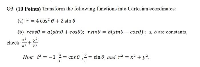 Solved Q3. (10 Points) Transform the following functions | Chegg.com