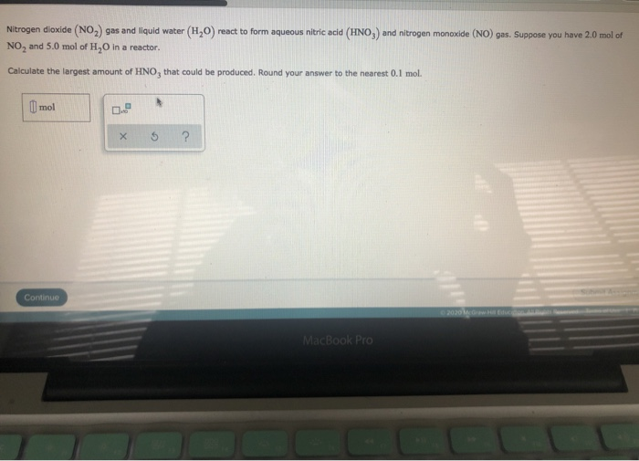 Solved Nitrogen dioxide (NO2) gas and liquid water (H20) | Chegg.com