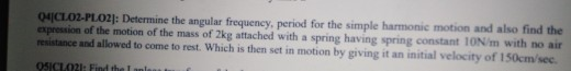 Solved 04|CLO2-PLO2]: Determine the angular frequency, | Chegg.com