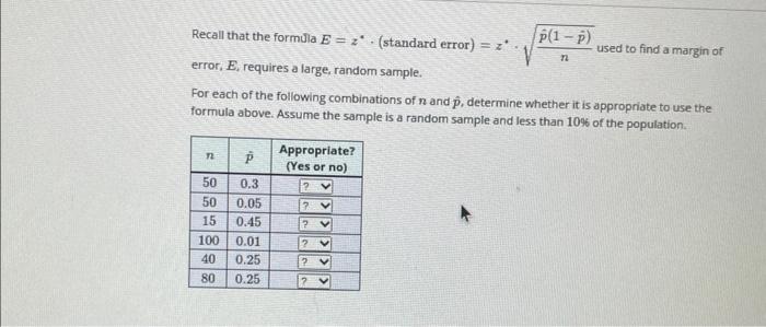 Solved Recall that the formula E=z∗. (standard error | Chegg.com