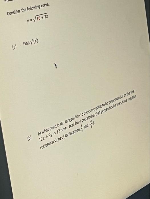 Solved Constder the following curve. y=10+2x (a) Find y(x). | Chegg.com