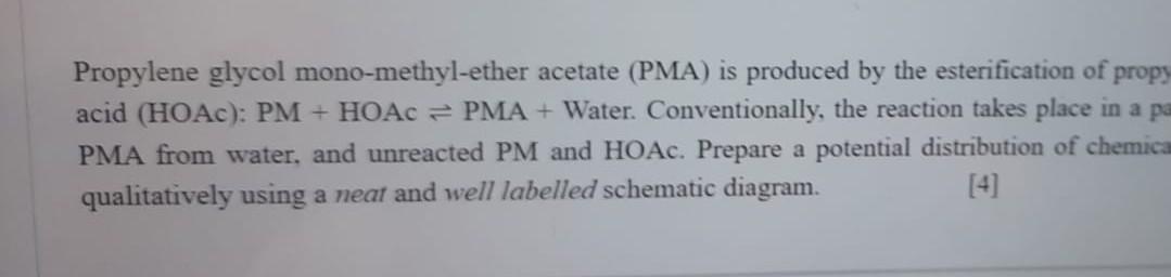 Propylene glycol mono-methyl-ether acetate (PMA) is | Chegg.com