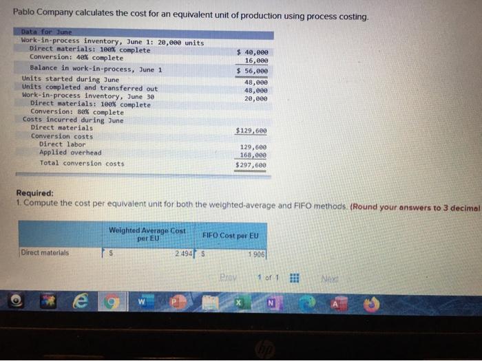 Solved Pablo Company calculates the cost for an equivalent | Chegg.com