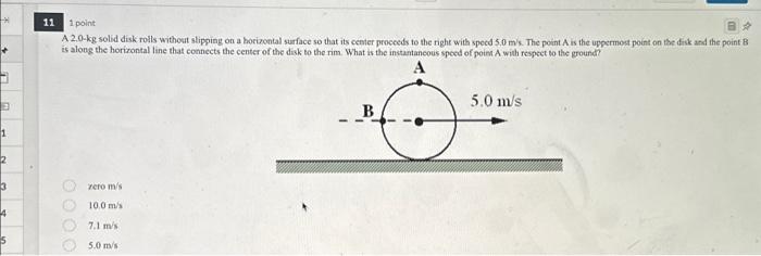 Solved A. 2.0−kg solid disk rolls without slipping on a | Chegg.com