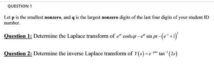 Solved QUESTION 1 Let p is the smallest nonzero, and q is | Chegg.com