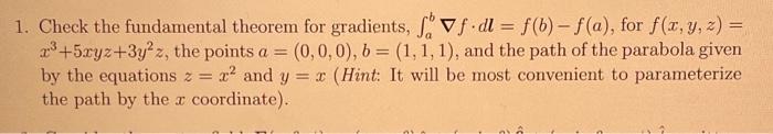 Solved 1. Check the fundamental theorem for gradients, | Chegg.com