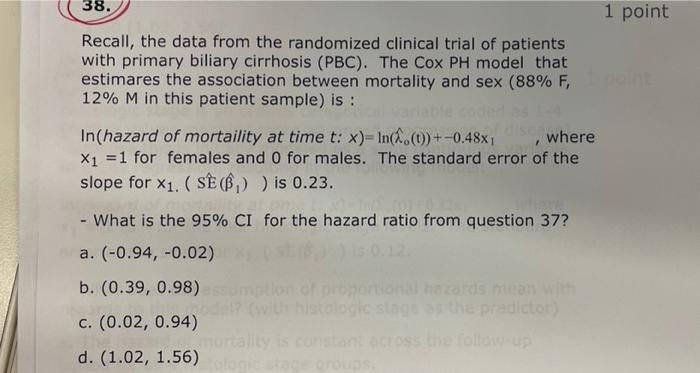 Solved 38 1 Point Recall The Data From The Randomized