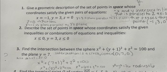Solved 1. Give a geometric description of the set of points | Chegg.com