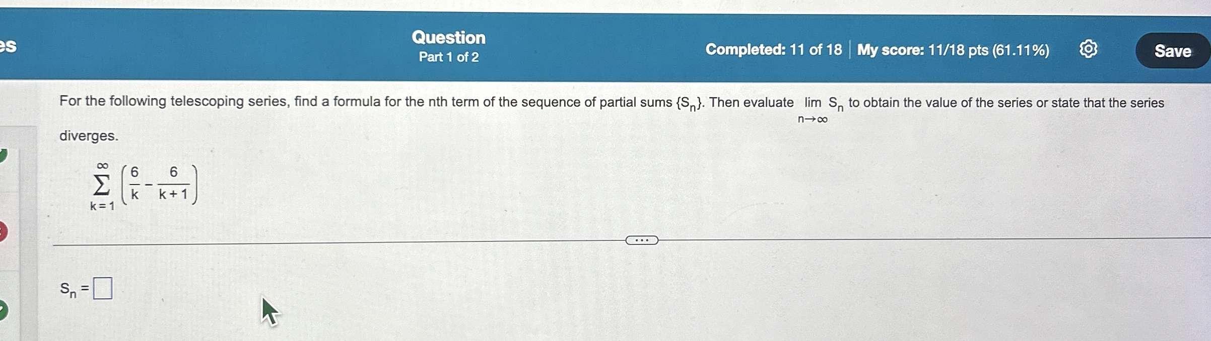 Solved QuestionPart 1 ﻿of 2Completed: 11 ﻿of 18 | ﻿My score: | Chegg.com