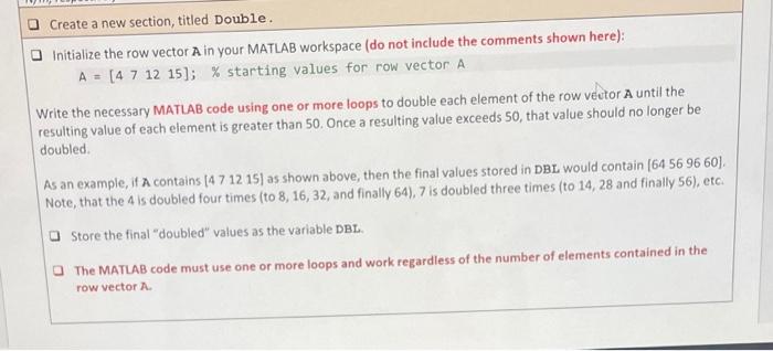 Solved Create a new section, titled Double. Initialize the | Chegg.com