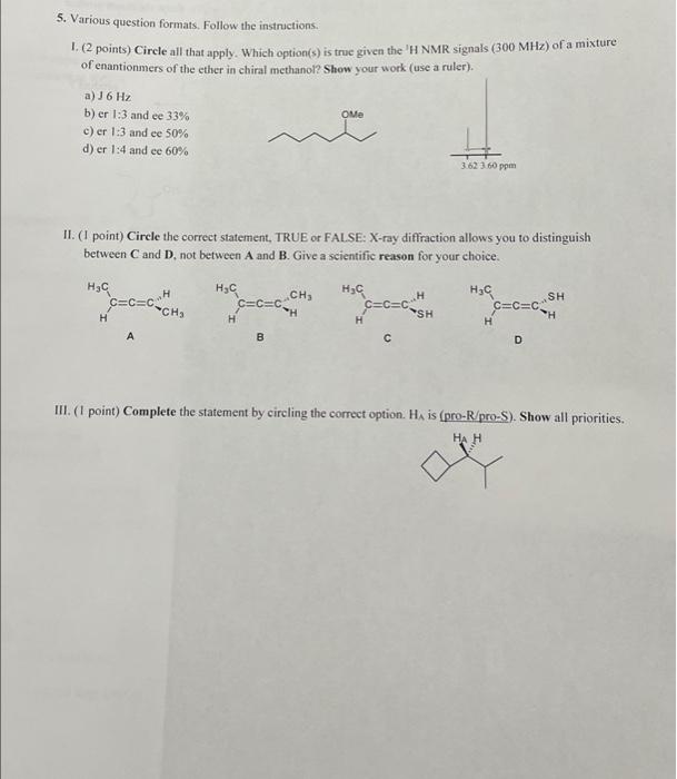 Solved 5. Various question formats. Follow the instructions. | Chegg.com