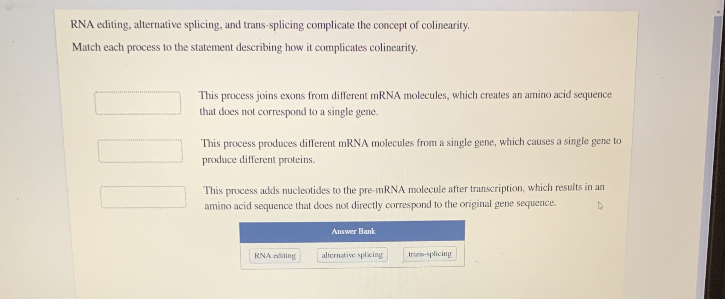 Solved RNA editing, alternative splicing, and trans-splicing | Chegg.com