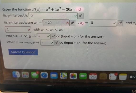 Solved Given the function P(x)=x3+1x2−20x, find its | Chegg.com