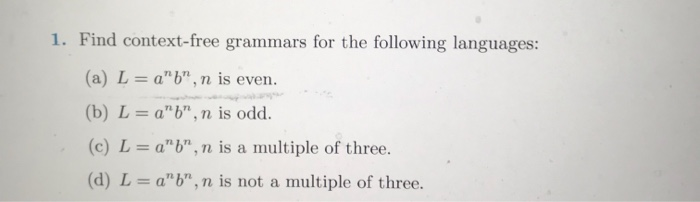 Solved 1. Find context-free grammars for the following | Chegg.com
