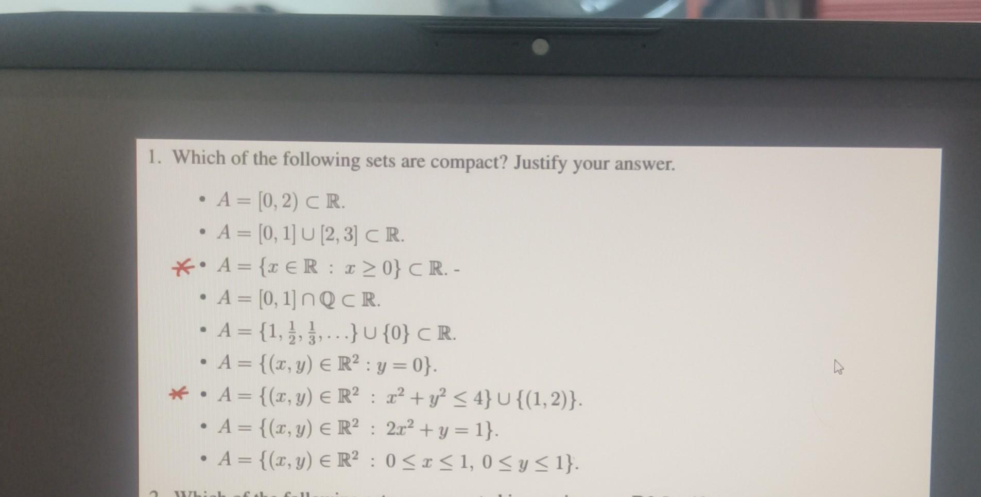 Solved 1. Which of the following sets are compact? Justify | Chegg.com