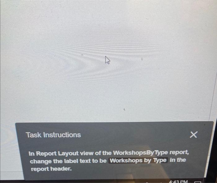 Solved Task Instructions With the Workshops table in Design | Chegg.com